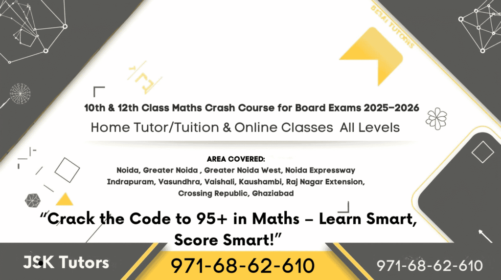 10th & 12th Class Maths Crash Course for Board Exams 2025–2026 | JSK Tutors
